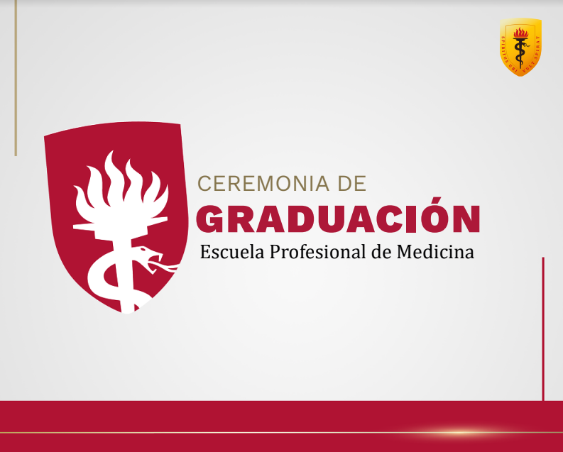 Ceremonia de Graduación de la Facultad de Medicina – Universidad ...